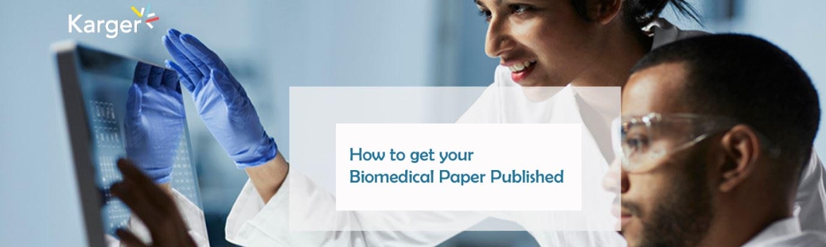 Workshop How to get your Biomedical Paper Published