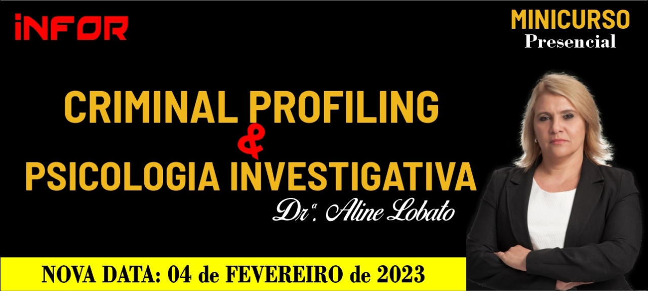 CRIMINAL PROFILING & PSICOLOGIA INVESTIGATIVA