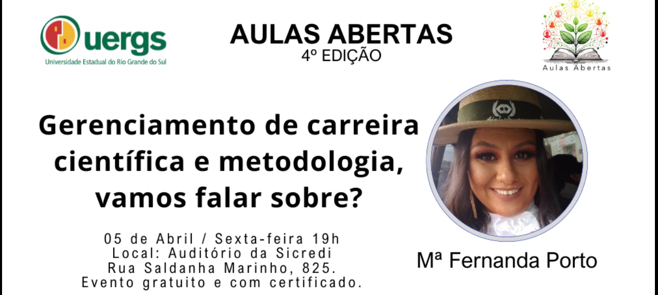 AULAS ABERTAS - UERGS AULAS ABERTAS - UERGS
